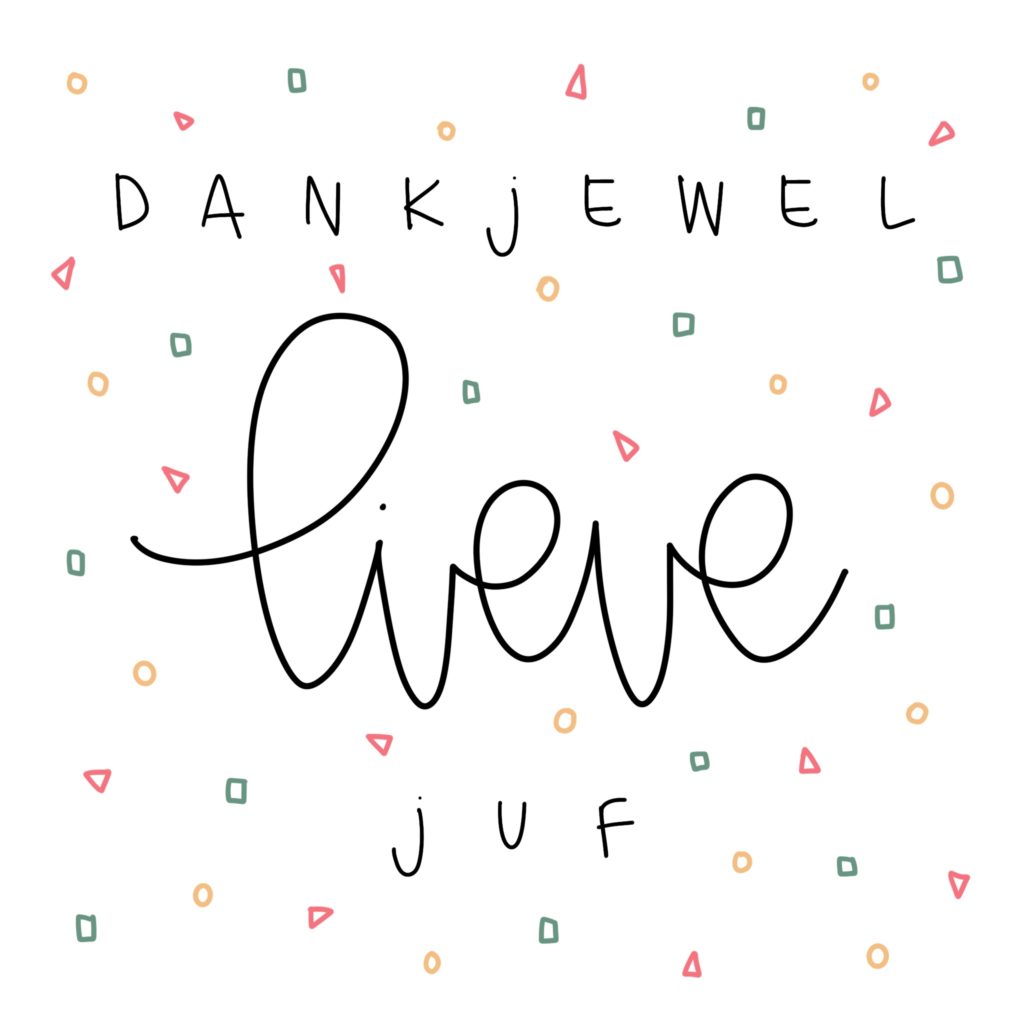 Dankjewel lieve juf - By Birthe