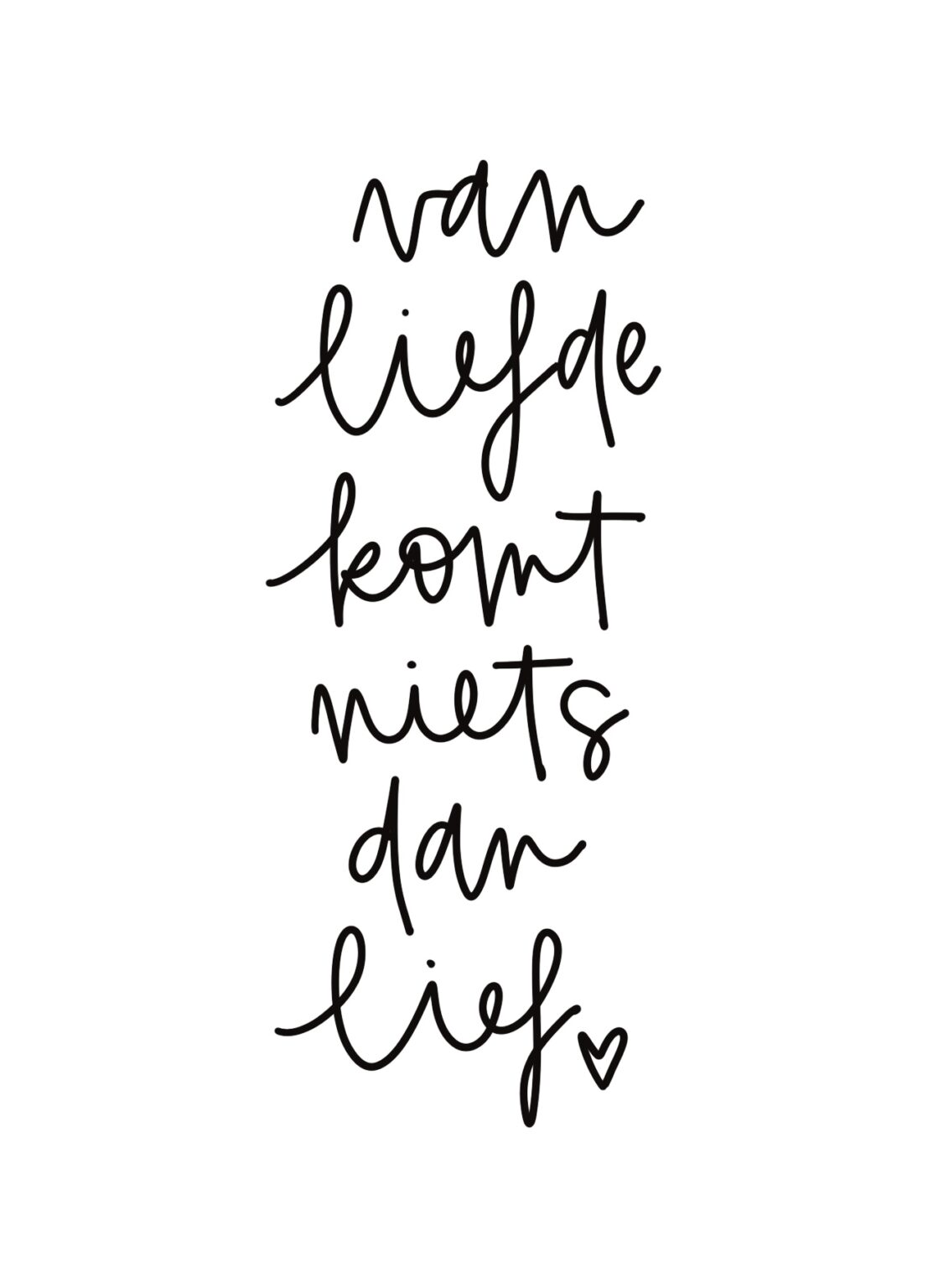 Van liefde komt niets dan lief - Hartje - By Birthe